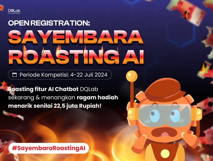 Ikuti Kompetisi DQLab #SayembaraRoastingAI, Raih Total Hadiah Hingga Rp ...